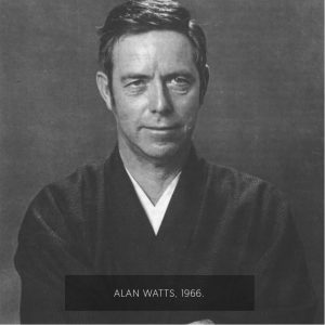 Alan Watts y el budismo como crítica de la cultura. Primera parte ...